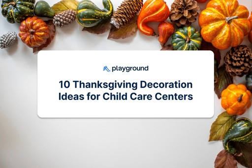 10 Fun and Festive Thanksgiving Decoration Ideas for Child Care Centers ...
