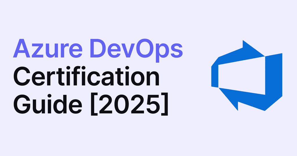 Microsoft Azure DevOps Certification Guide