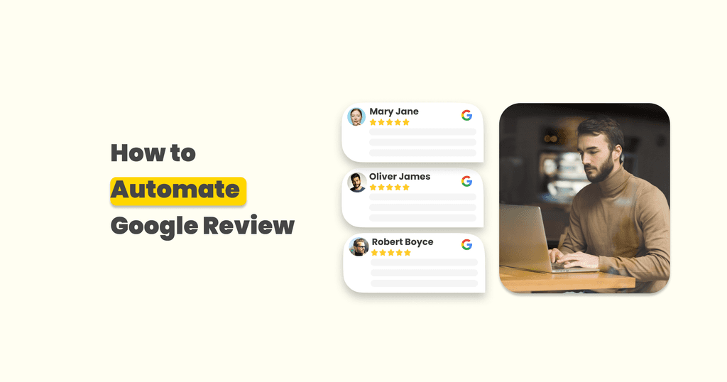 How to Automate Google Review