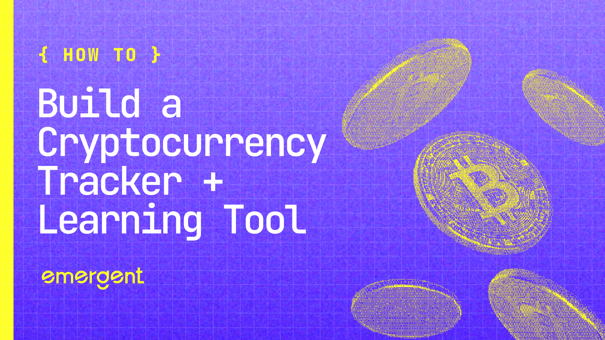 Emergent Tutorials – Build Full-Stack Applications with Step-by-Step Guide