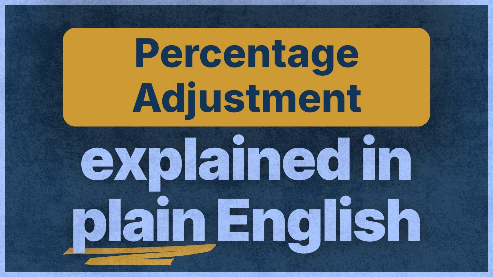 Percentage Adjustments in Real Estate Appraisals Explained