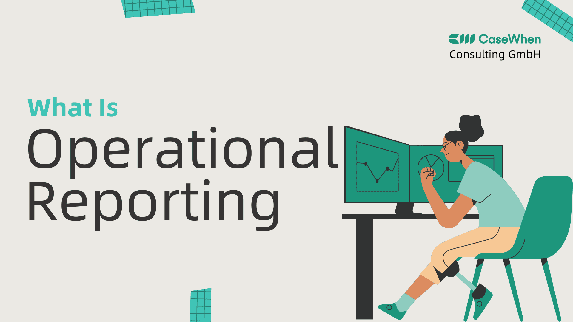 What is Operational Reporting?
