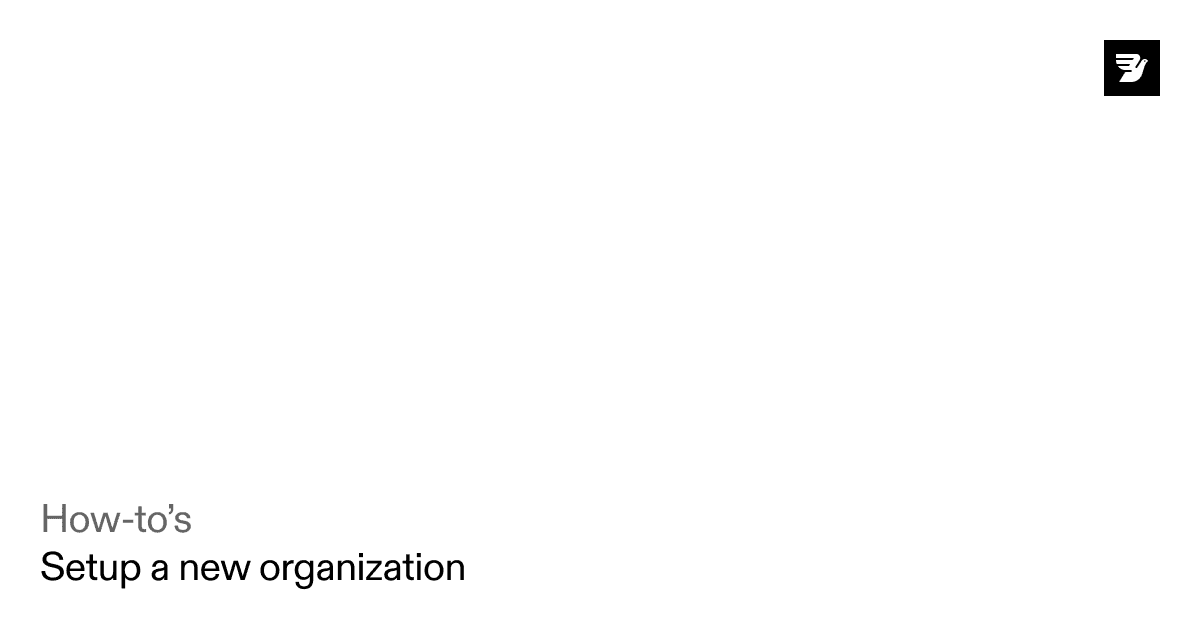 Create a new organization: setup company settings | Bird