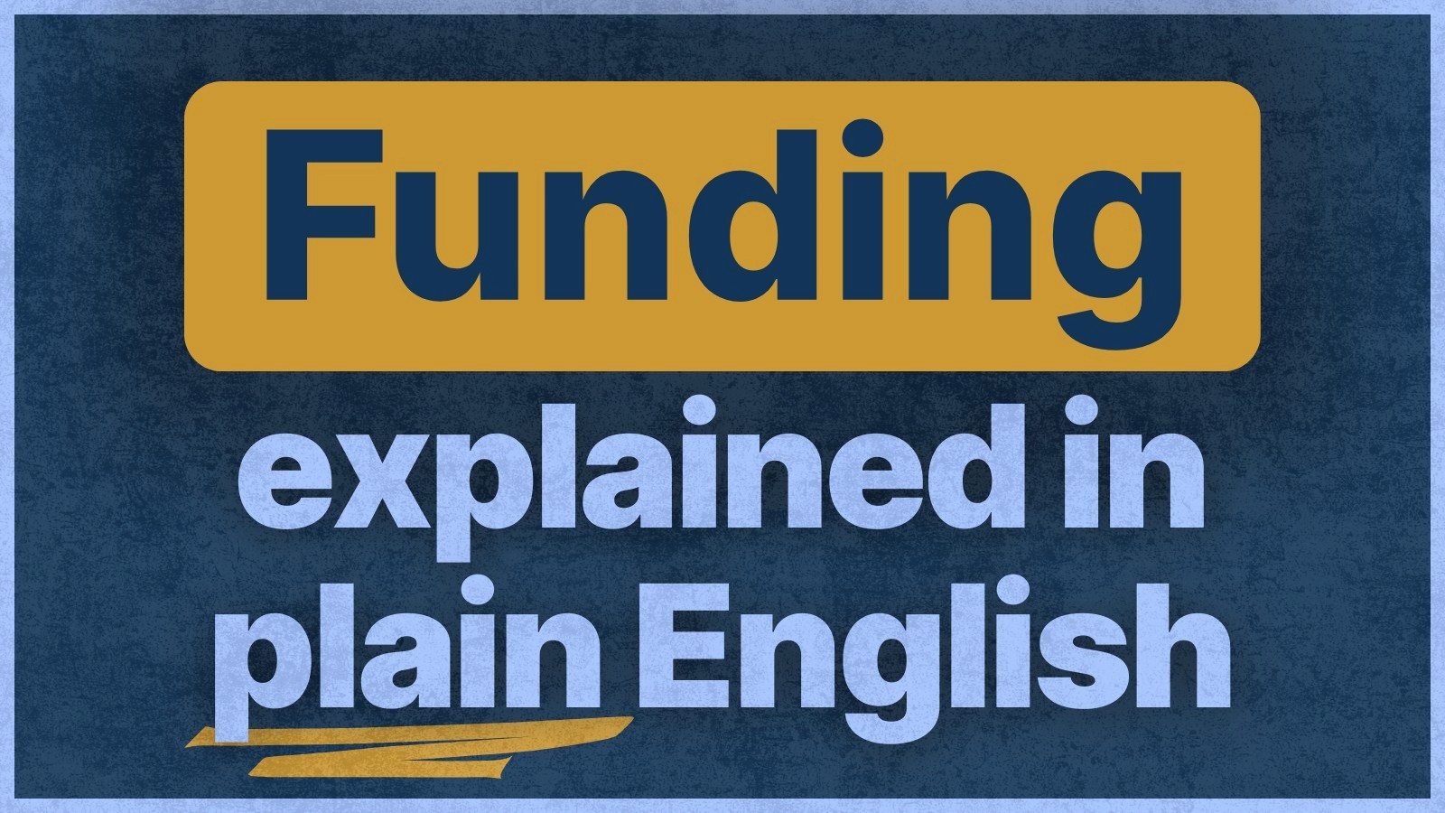 Understanding Funding in Real Estate: From Approval to Close