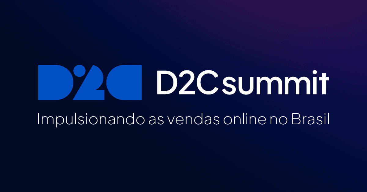 Regulamento Geral - D2C Summit | Impulsionando as vendas online no Brasil