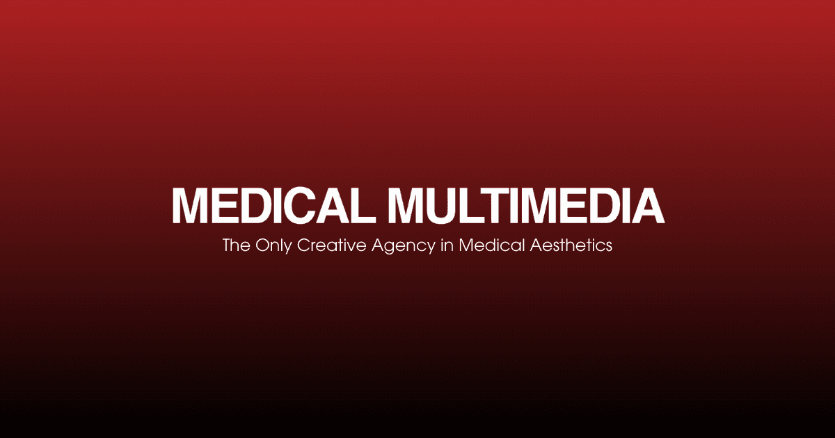 Medical Multimedia | The Only Creative Agency in Medical Aesthetics
