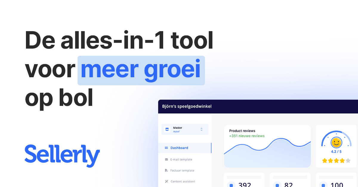 Sellerly - De alles-in-1-tool voor bol verkopers