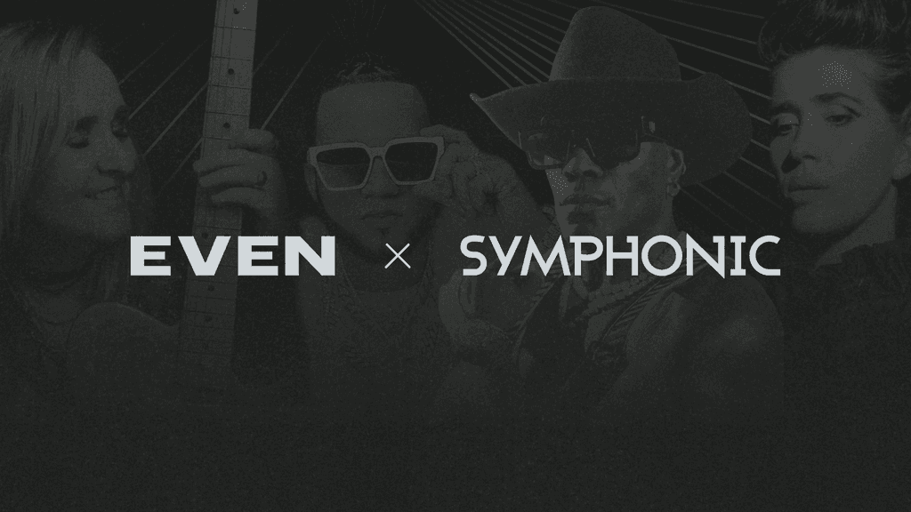 EVEN | EVEN and Symphonic Distribution Target Superfans with ‘Sell ...