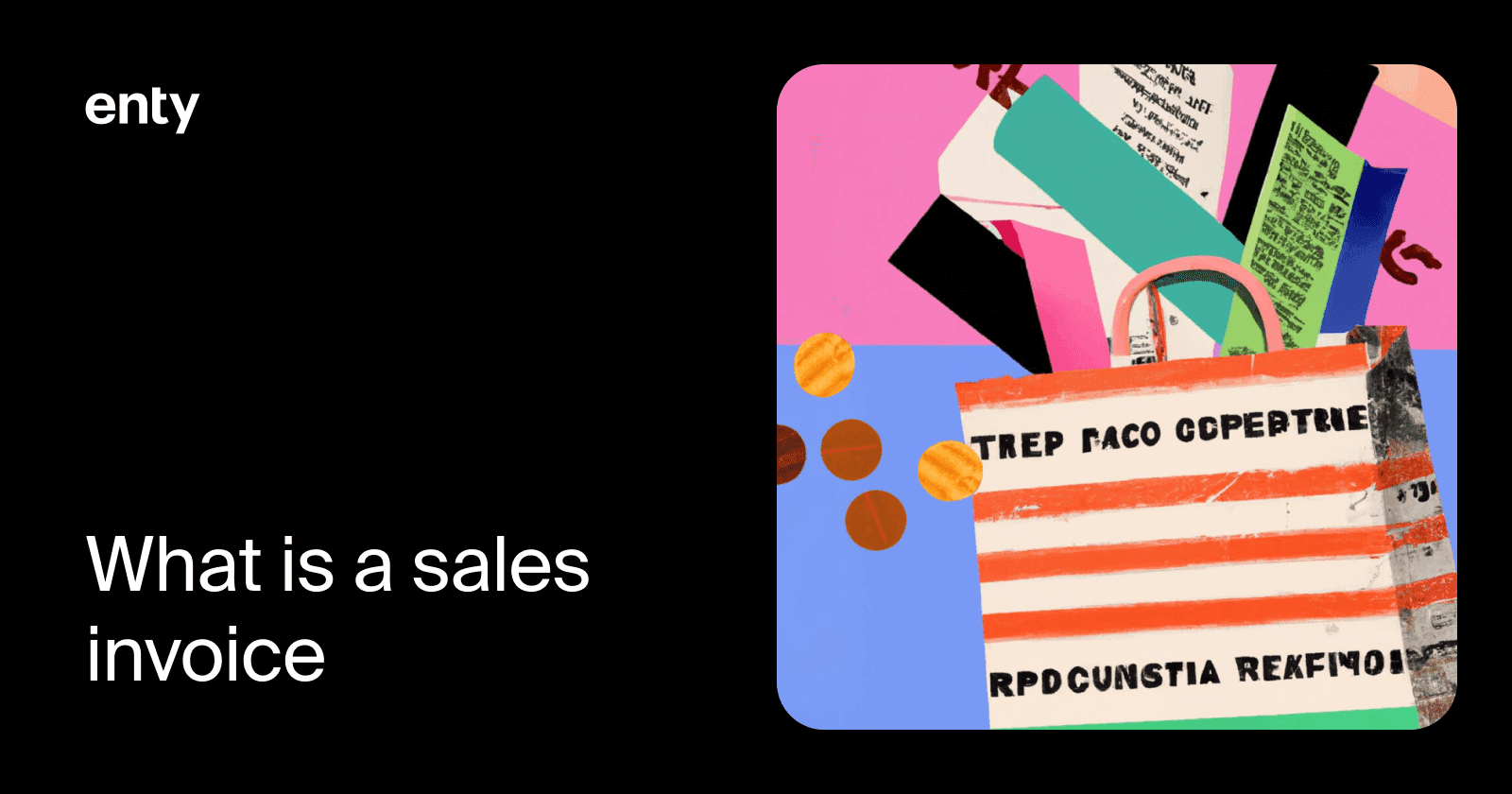 What is a sales invoice: comprehensive guide and accounting definition