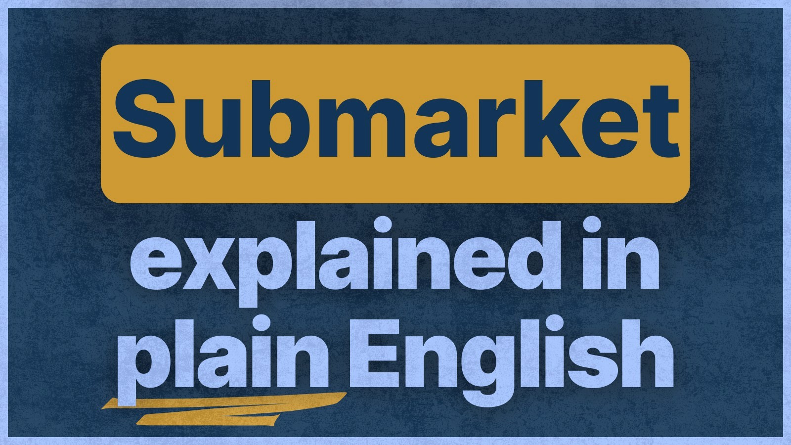 Understanding Real Estate Submarkets: A Value Guide