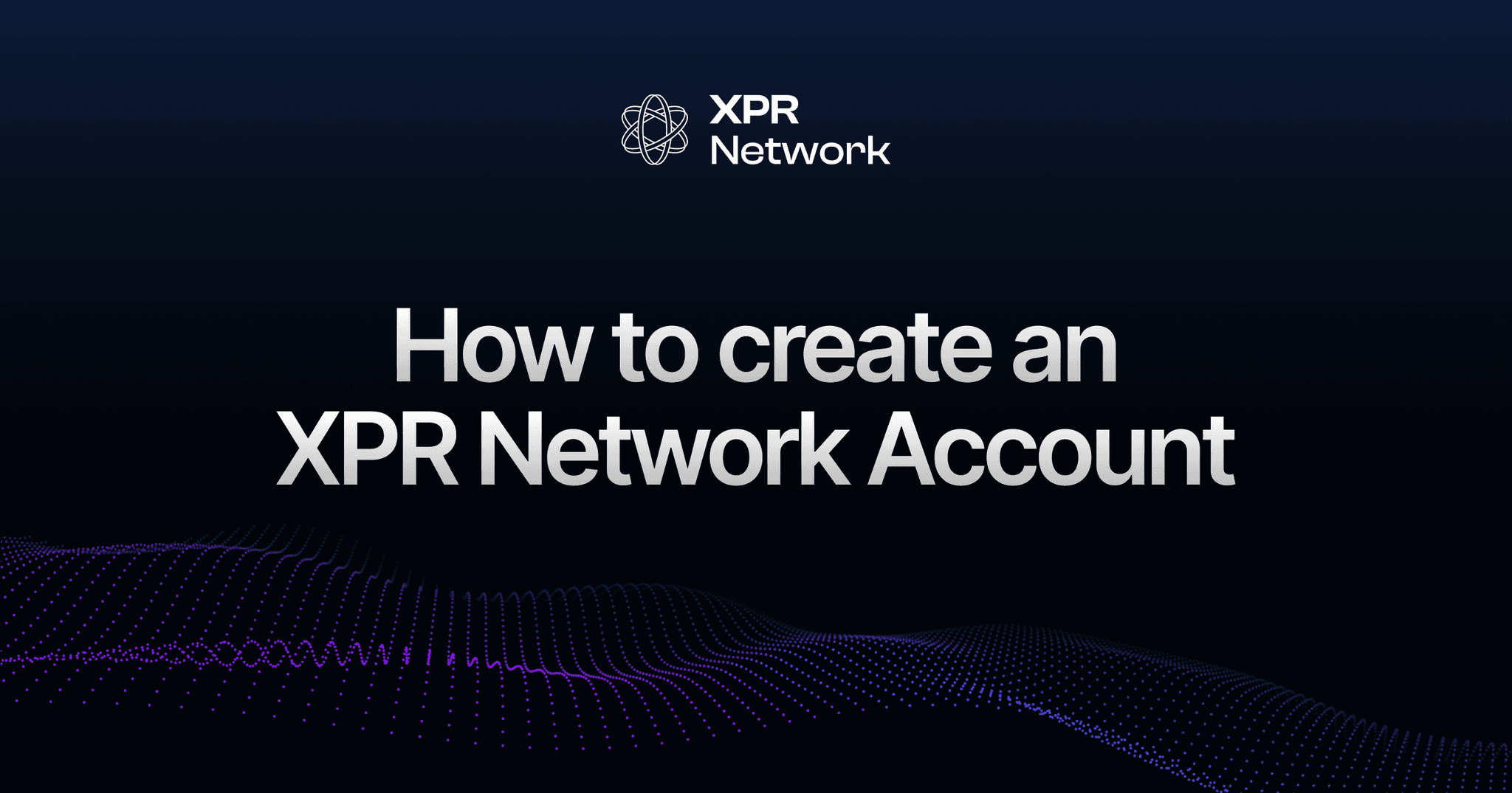 XPR Network - Blockchain For Everyone.