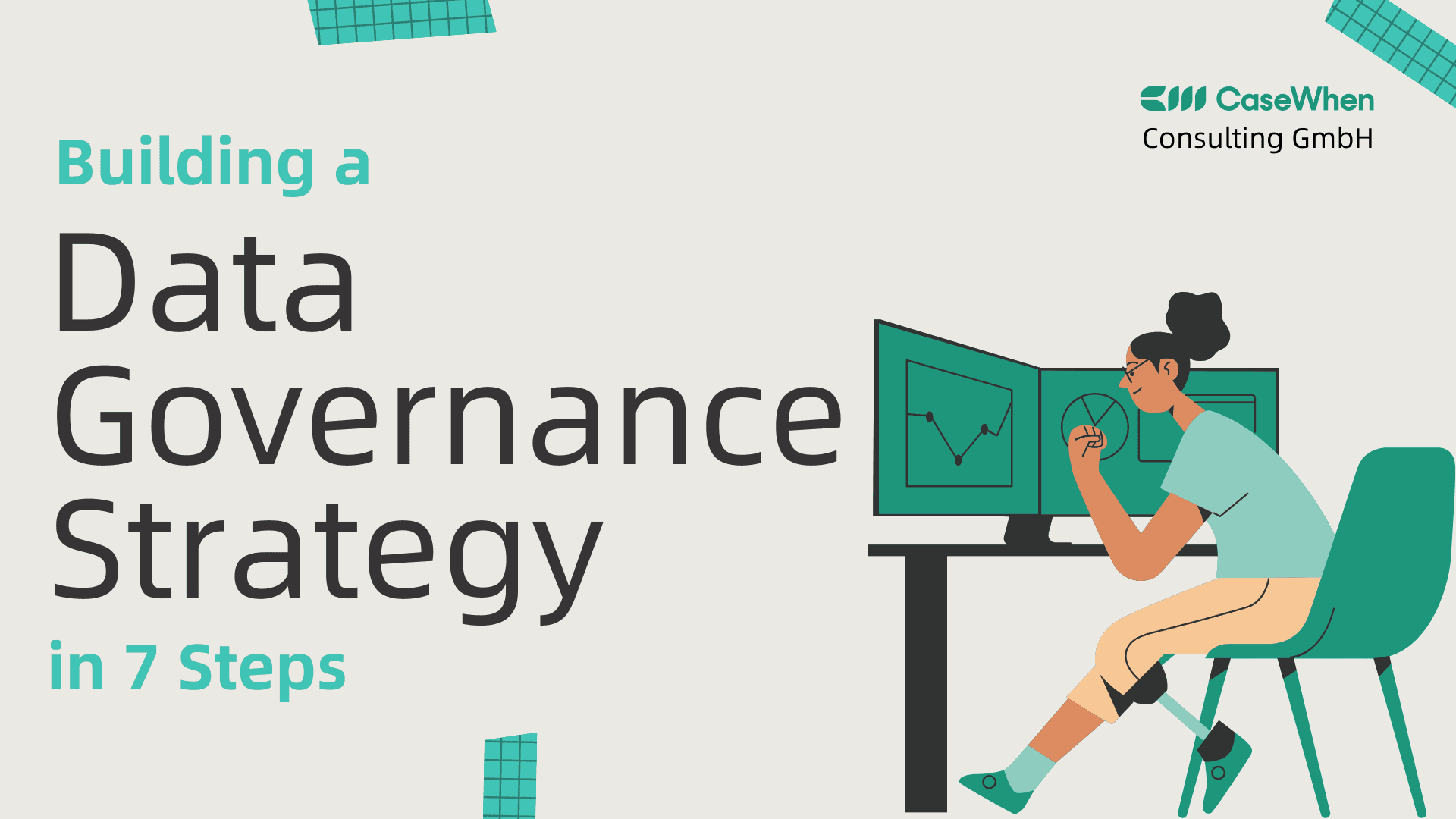 Building a Data Governance Strategy in 7 Steps