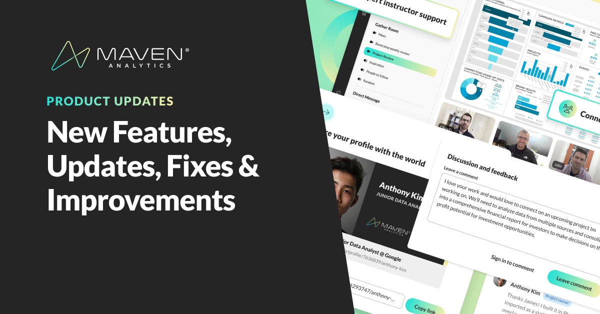 Product Updates, Features & Improvements | Maven Analytics