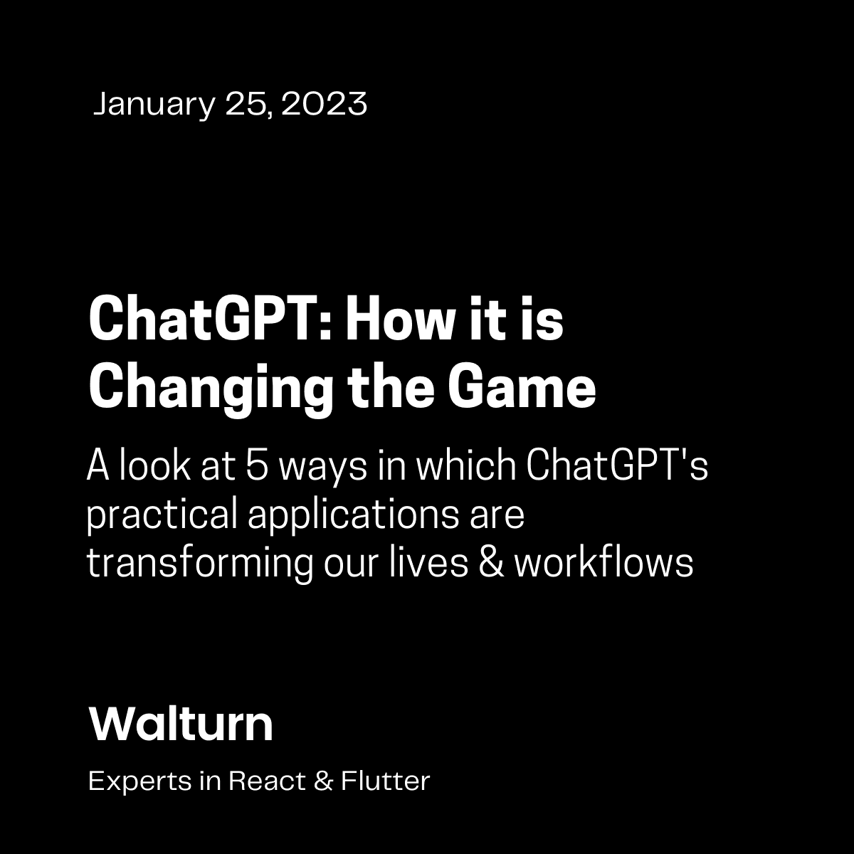 5 Innovative Ways In Which ChatGPT is Changing the Game - Walturn Insight