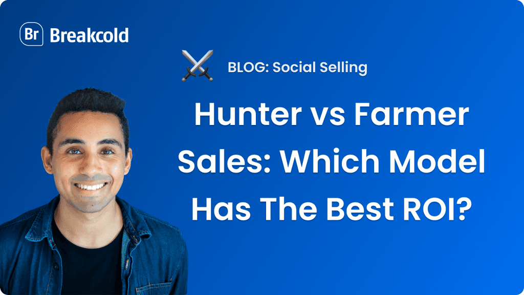 Hunter vs Farmer Sales: Which Model Has The Best ROI?