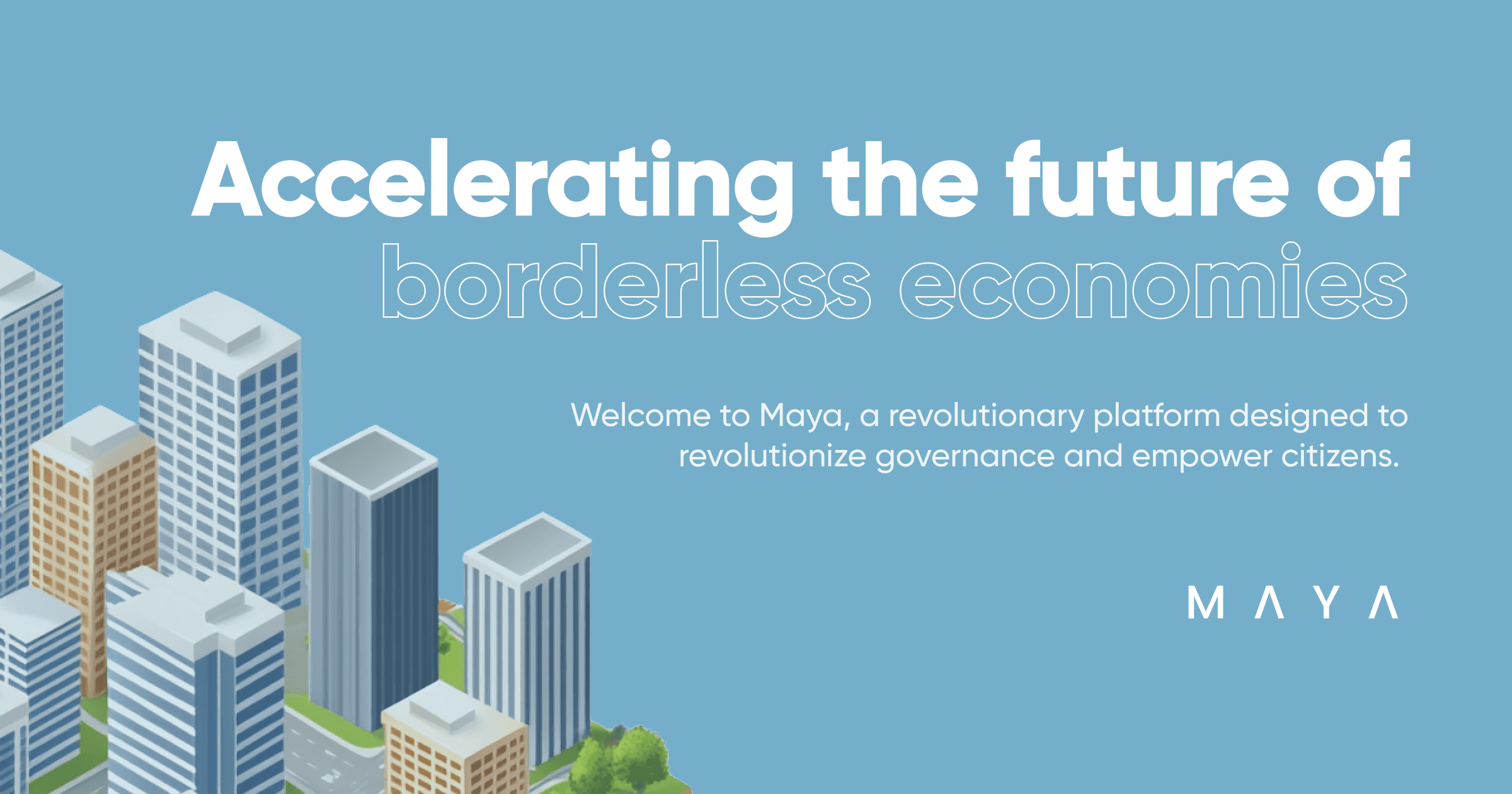 Accelerating the future of borderless economies
