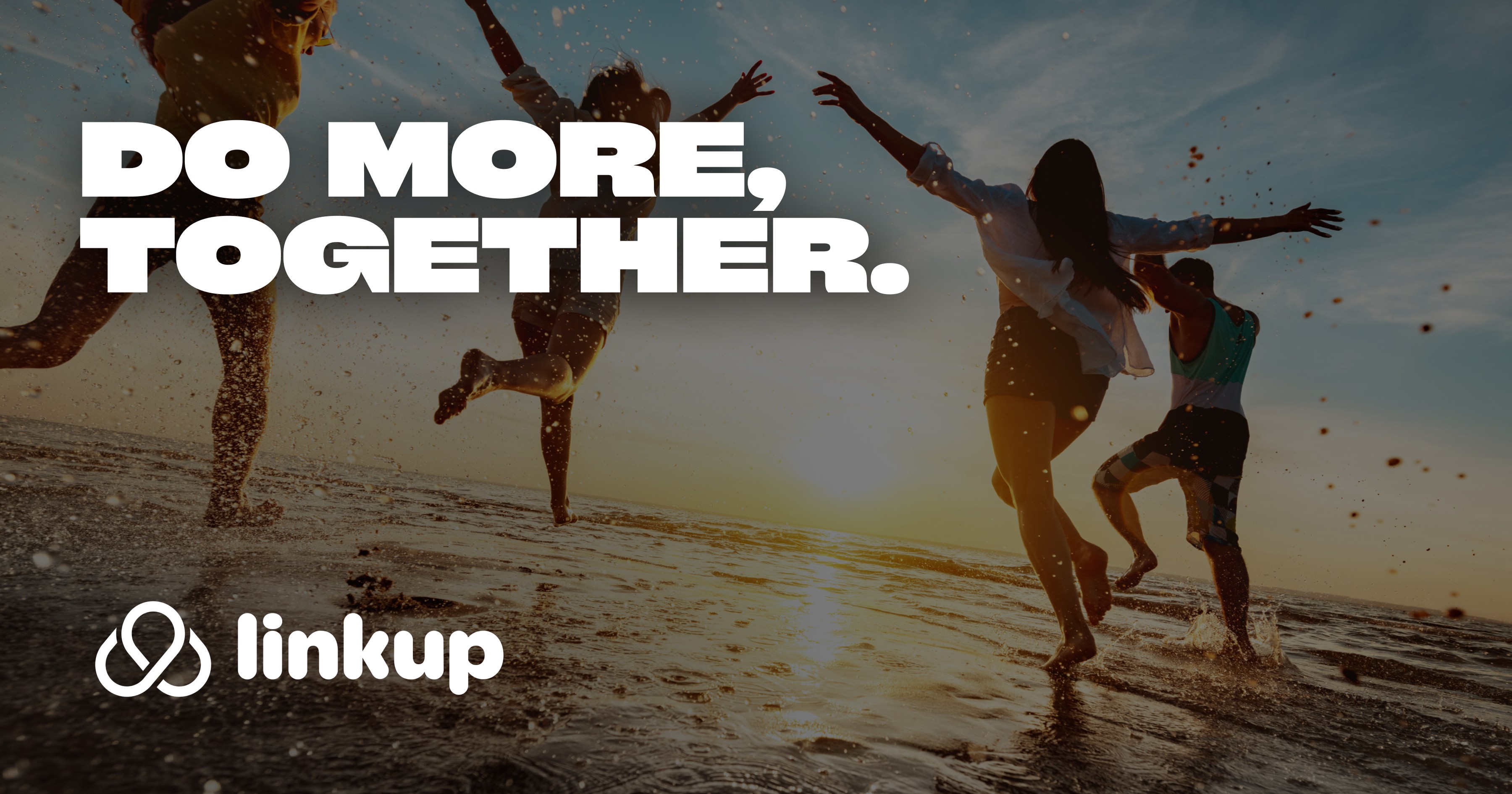 Linkup | Do More, Together