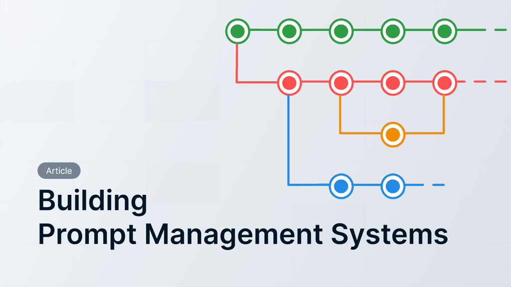 What We Learned Building a Prompt Management System