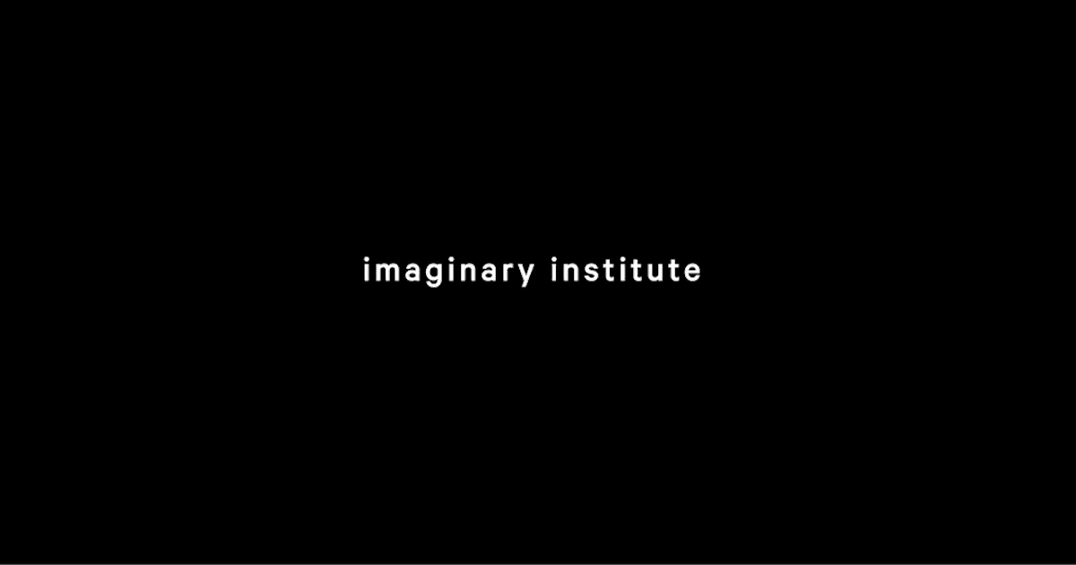 imaginary institute