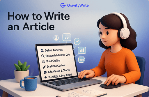 How to Write an Article: A Step-by-Step Guide