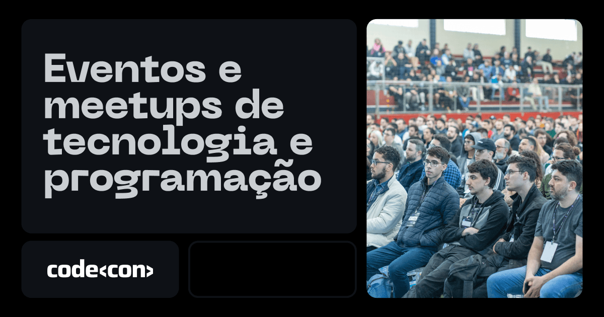 Codecon - Eventos e meetups de tecnologia