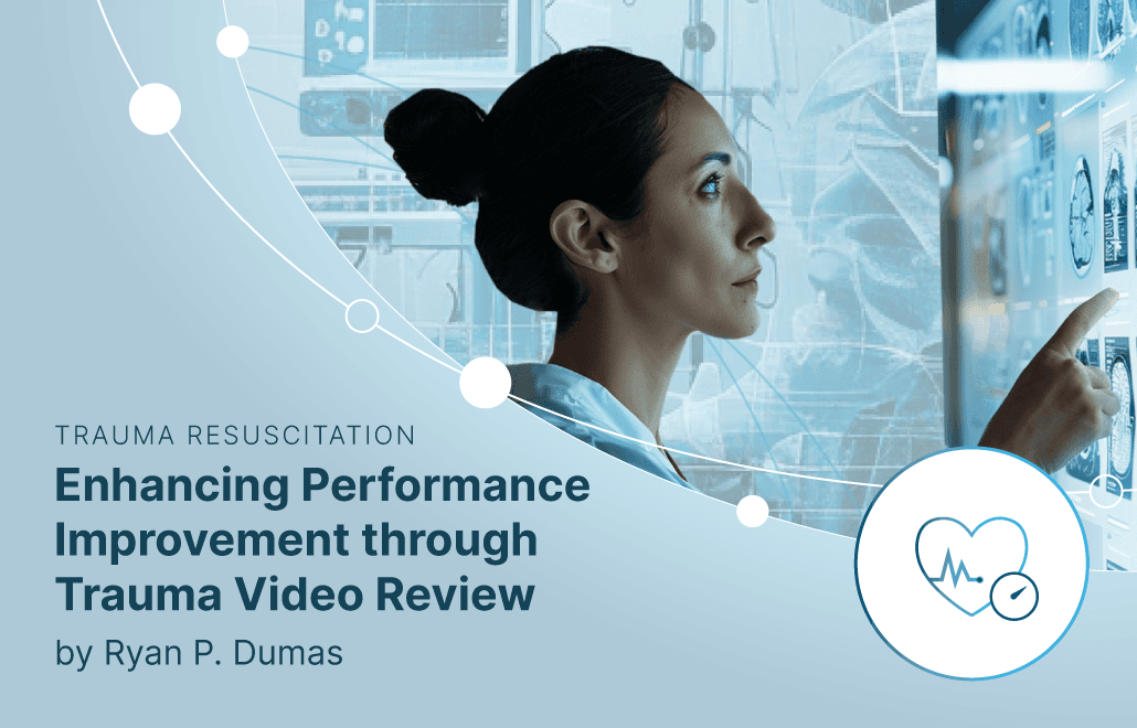 Trauma Care Breakthrough: Enhancing Performance Improvement through ...