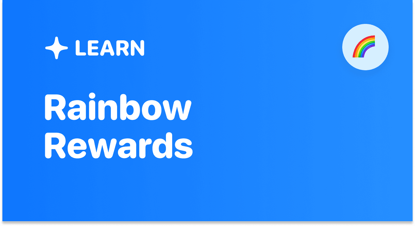 Rainbow Rewards - Rainbow