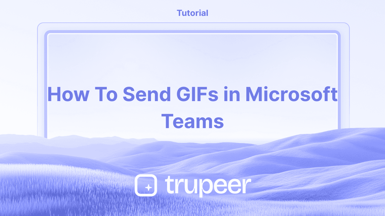 How to Send GIFs in Microsoft Teams – Quick Guide - 1 minute video guide