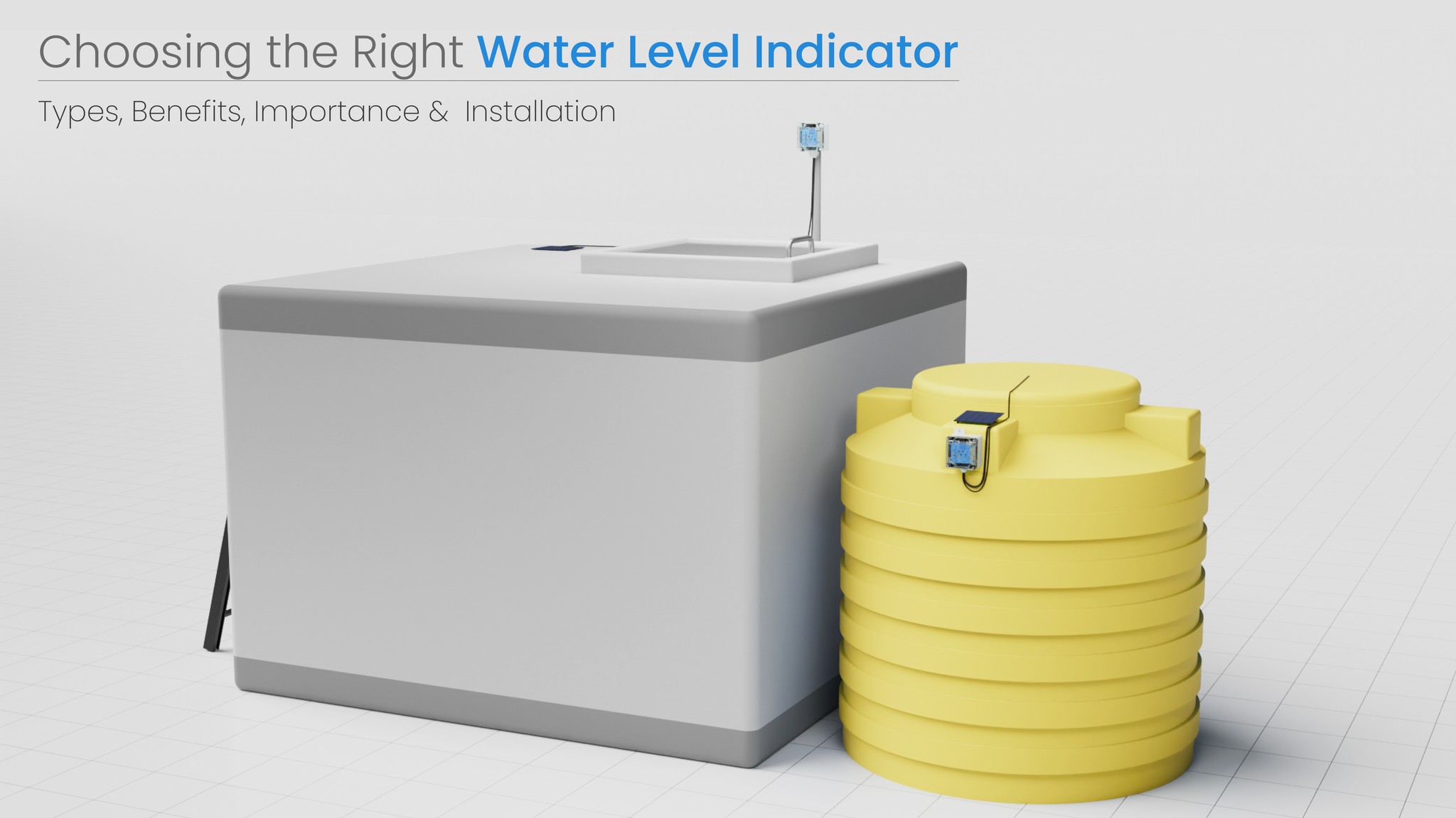 Choosing the Right Water Level Indicator: Types, Benefits & Importance ...