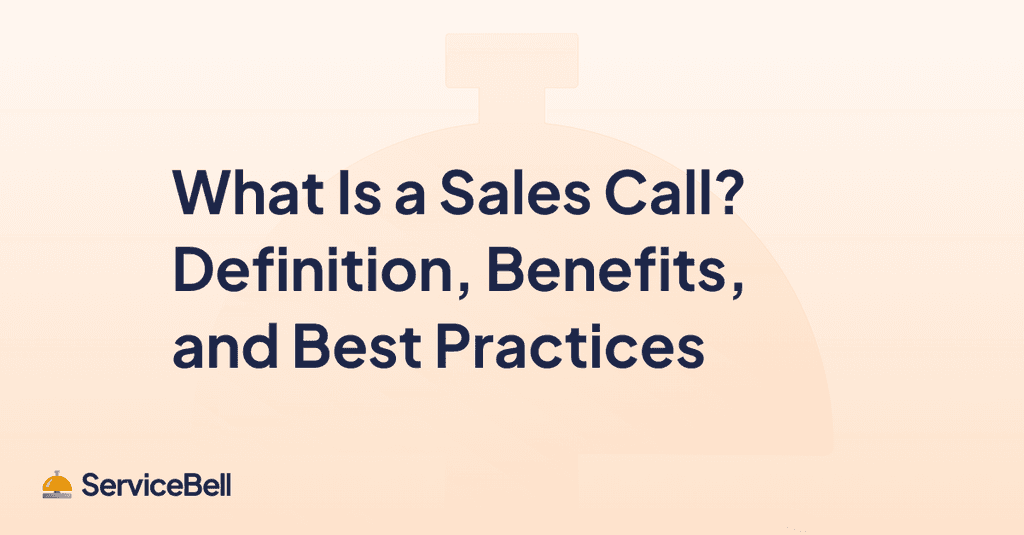 What Is a Sales Call? Definition, Benefits, and Best Practices - Rep.ai ...