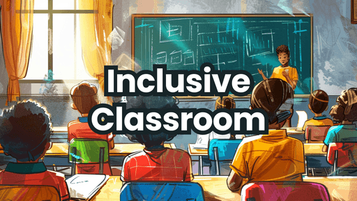 Building Inclusive Classrooms: Essential Strategies for Educators
