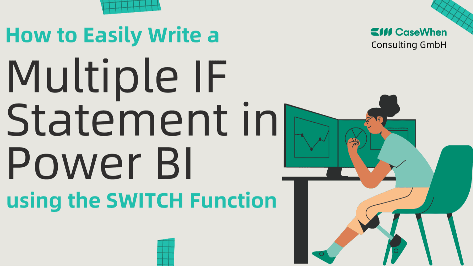 How to Easily Write a Multiple IF Statement in Power BI using the ...