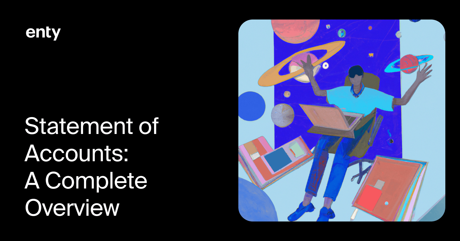 What Is a Statement of Accounts? A Complete Overview