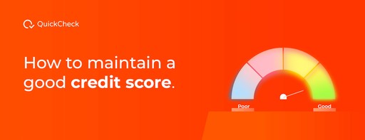 How to maintain good credit score - QuickCheck-Loan-app