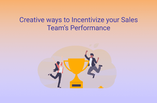 23 Sales incentive ideas to keep your sales team motivated