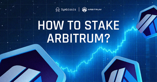 How and Where to Stake ARB Crypto