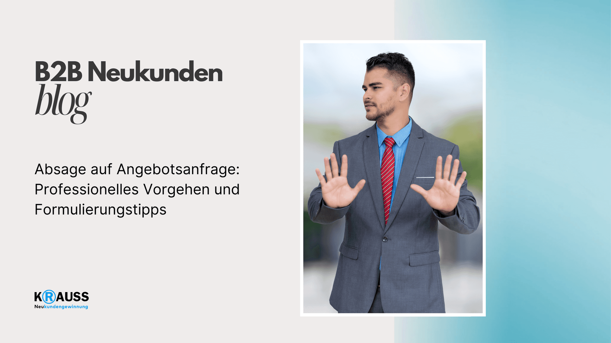 Absage auf Angebotsanfrage: Professionelles Vorgehen und Formulierungstipps