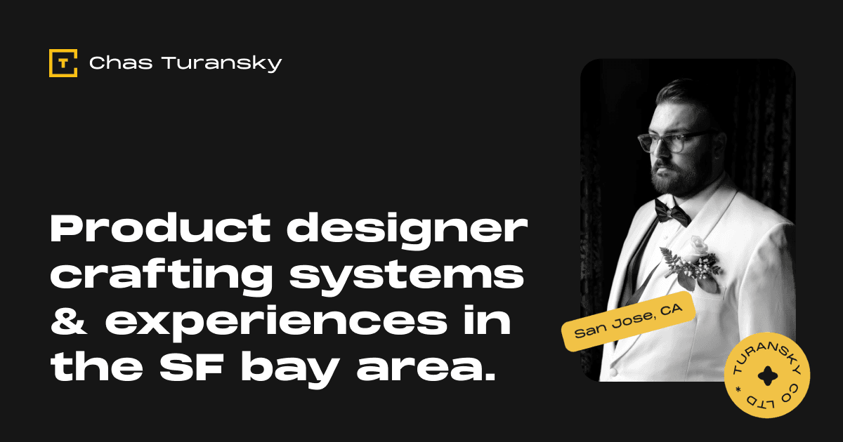 Chas Turansky | Product Designer