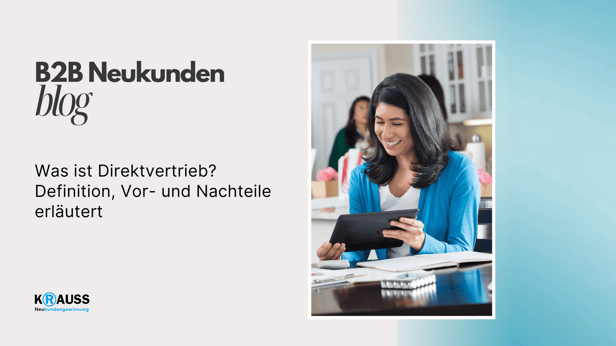 Was ist Direktvertrieb? Definition, Vor- und Nachteile erläutert