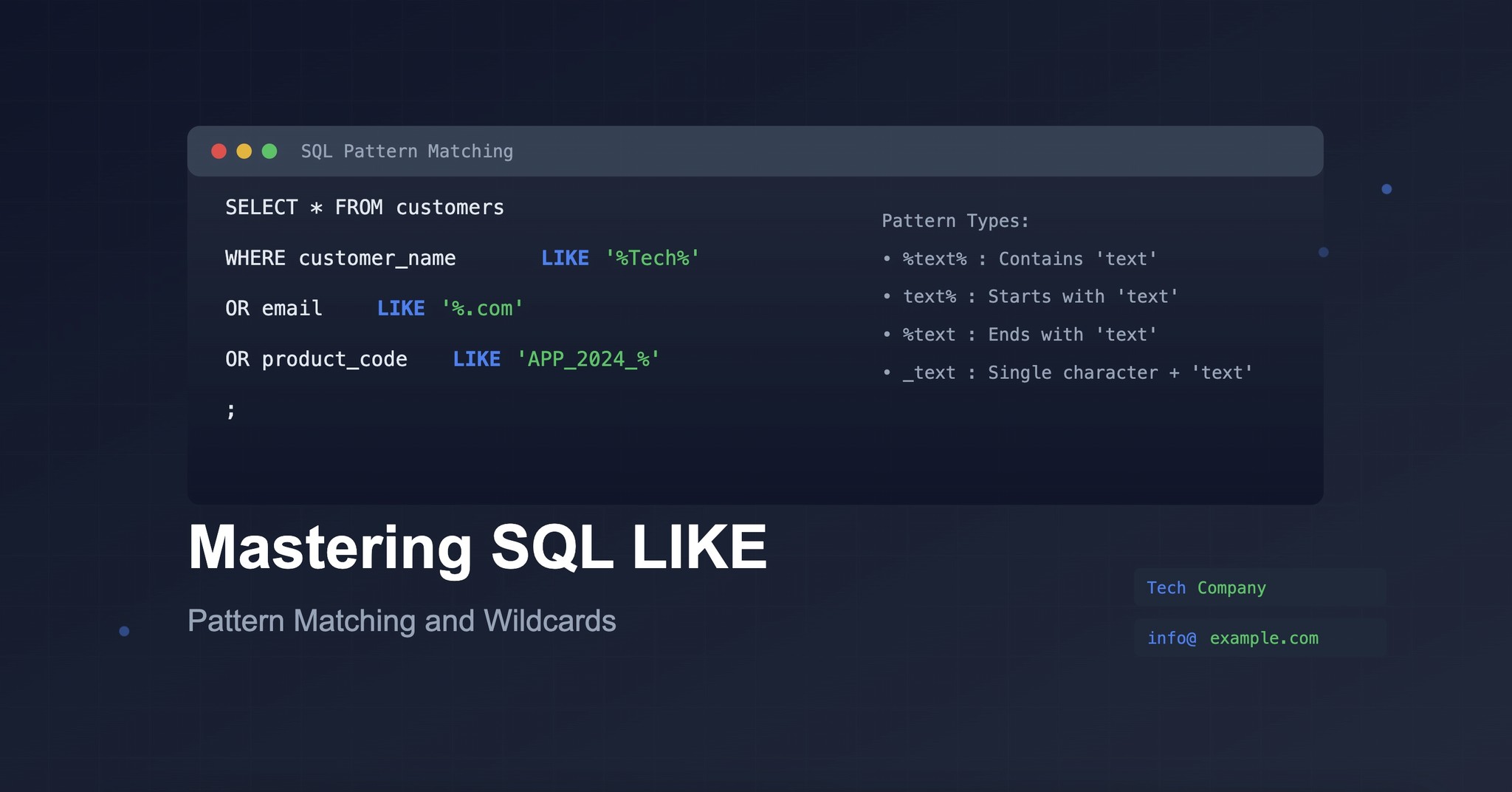 Mastering SQL LIKE Operator: Patterns, Wildcards, and Best Practices ...