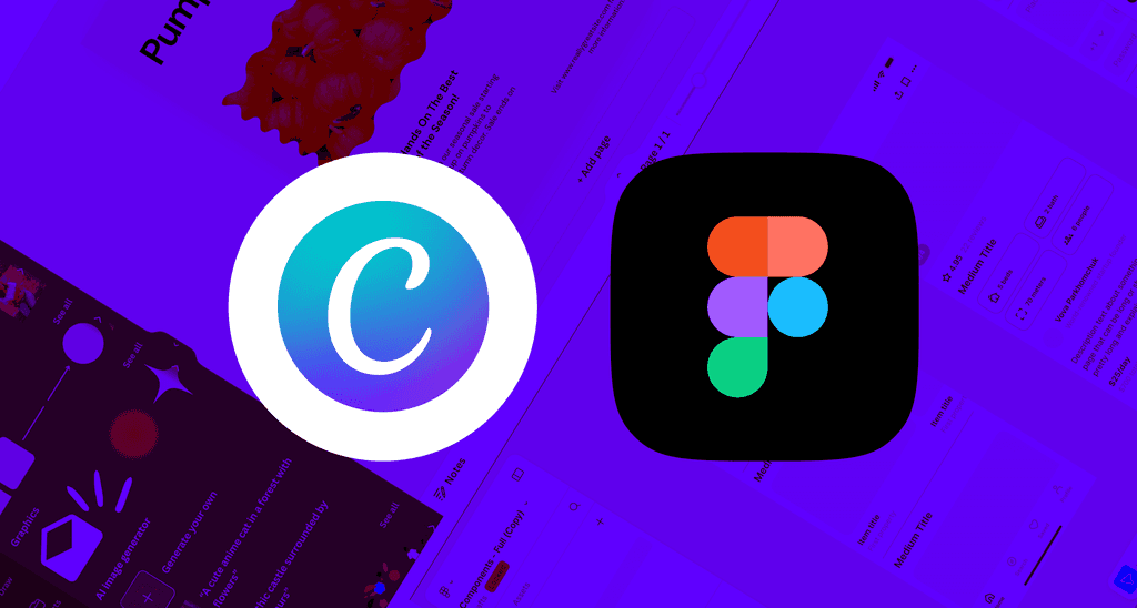 Figma vs Canva Comparison: Features, Use Cases, Pricing
