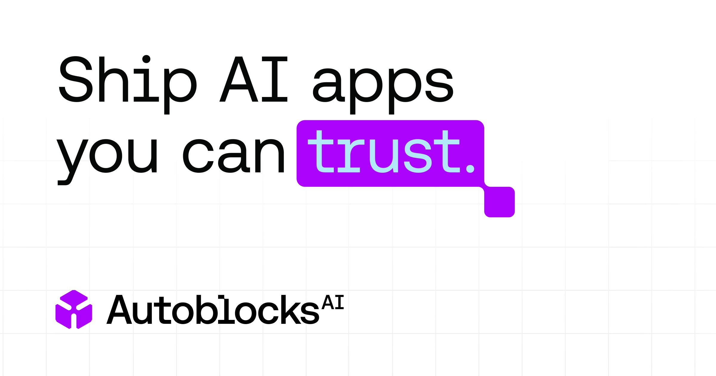 Autoblocks AI — Build Safe AI Apps