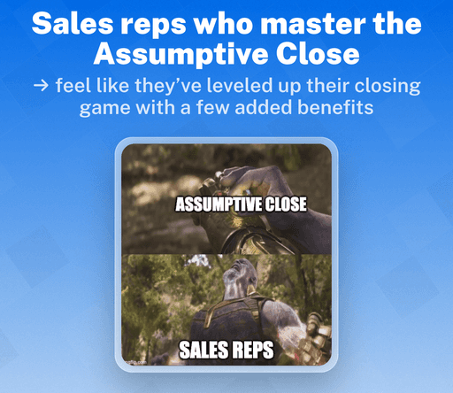What is an Assumptive Close? (Explained With Examples)