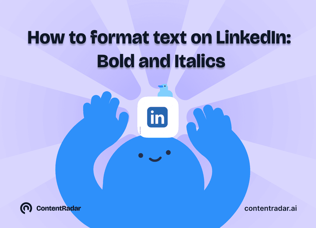 How to Bold Text in A LinkedIn Post (+ Tools)