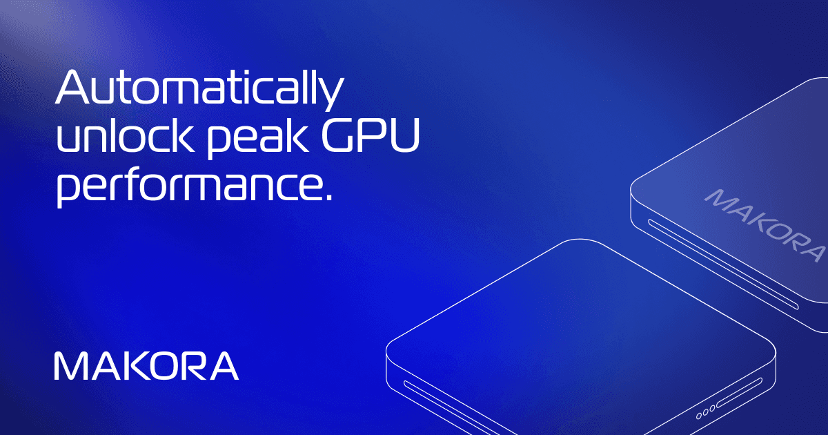 Makora — Automatically unlock peak GPU performance
