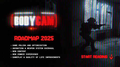 ROAD MAP 2025 - Bodycam | Official website