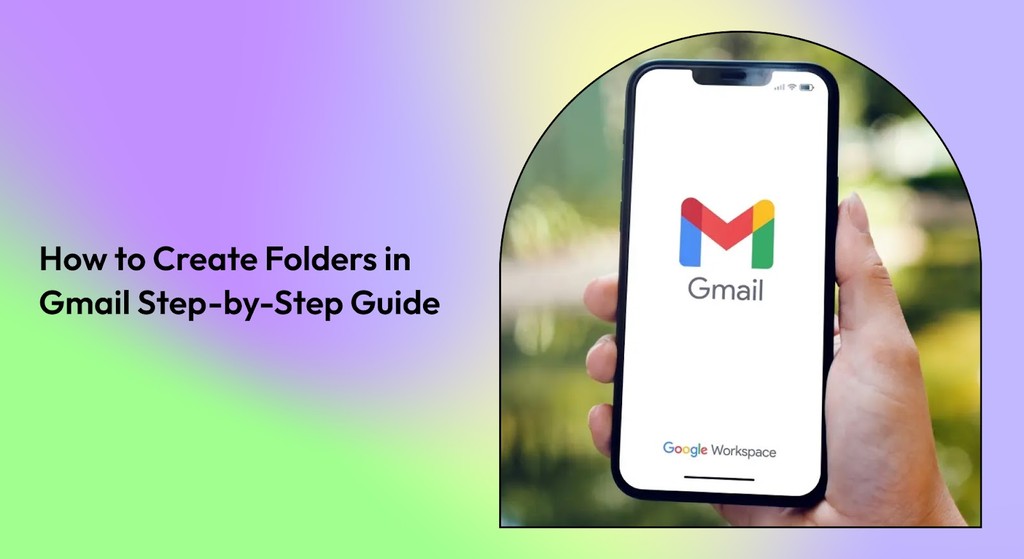 How to Create Folders in Gmail Step-by-Step Guide - NewMail AI