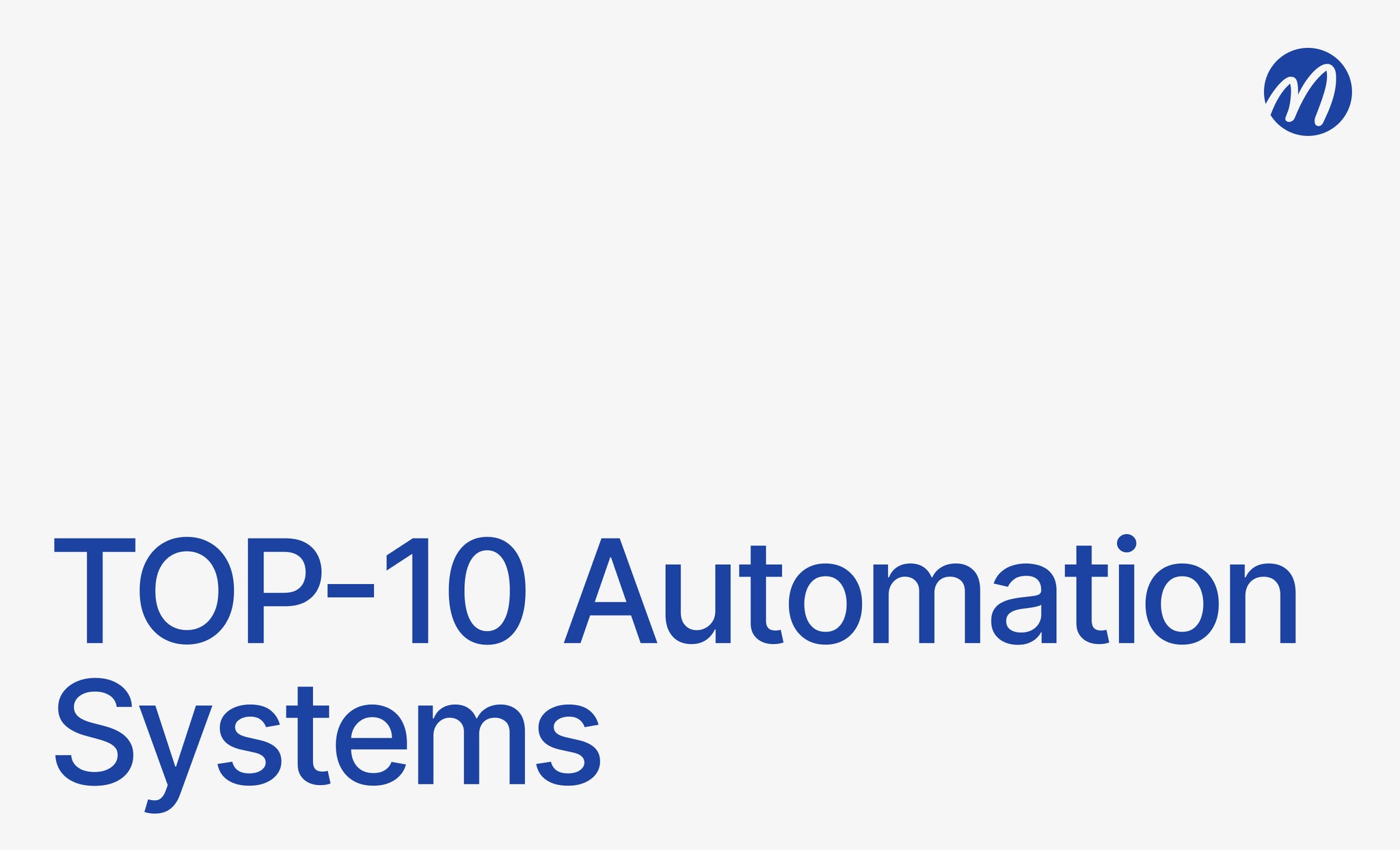 TOP-10 Best Business Process Automation Systems