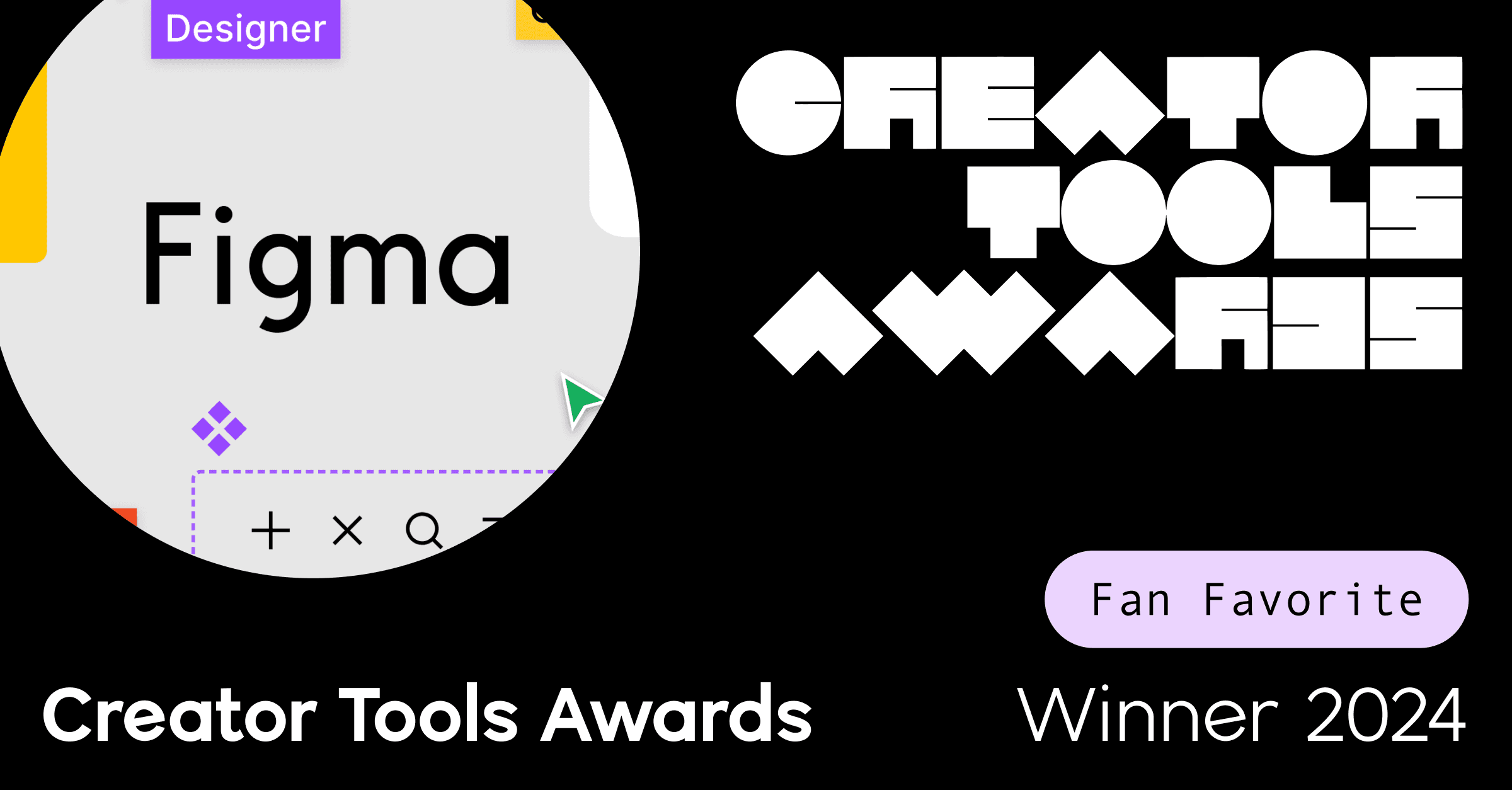 Figma – Fan Favorite – Creator Tools Awards