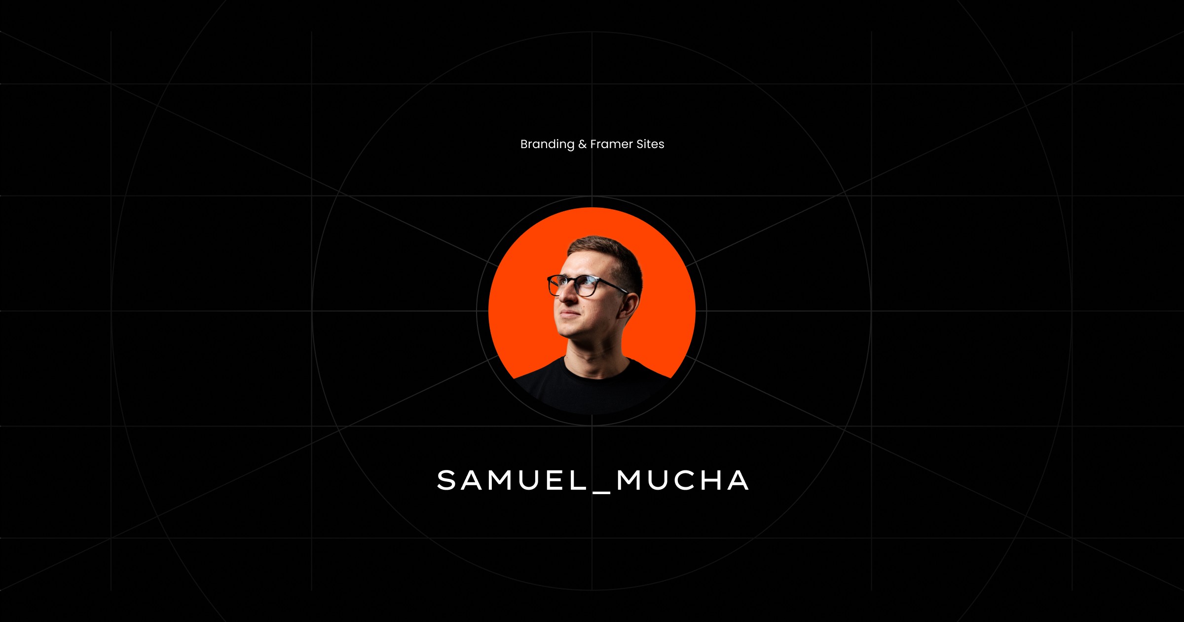 Samuel Mucha_Branding & Framer Sites